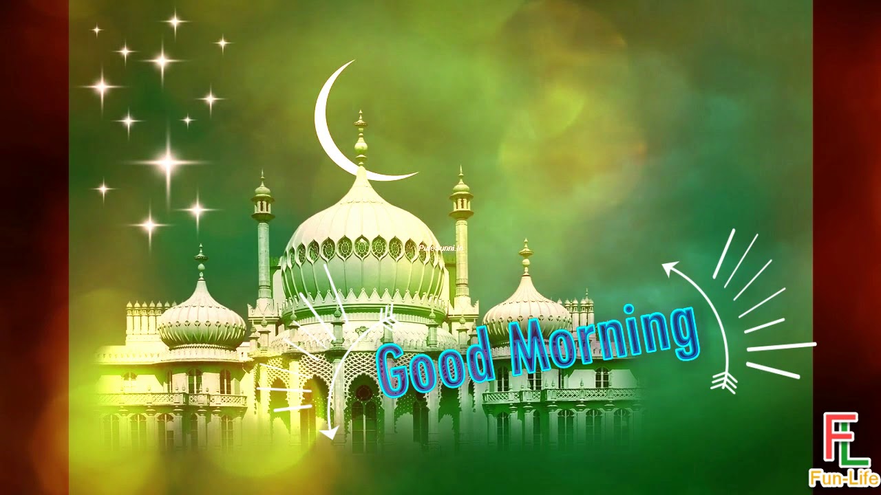New WhatsApp Good Morning Wishes Islam 01 - YouTube