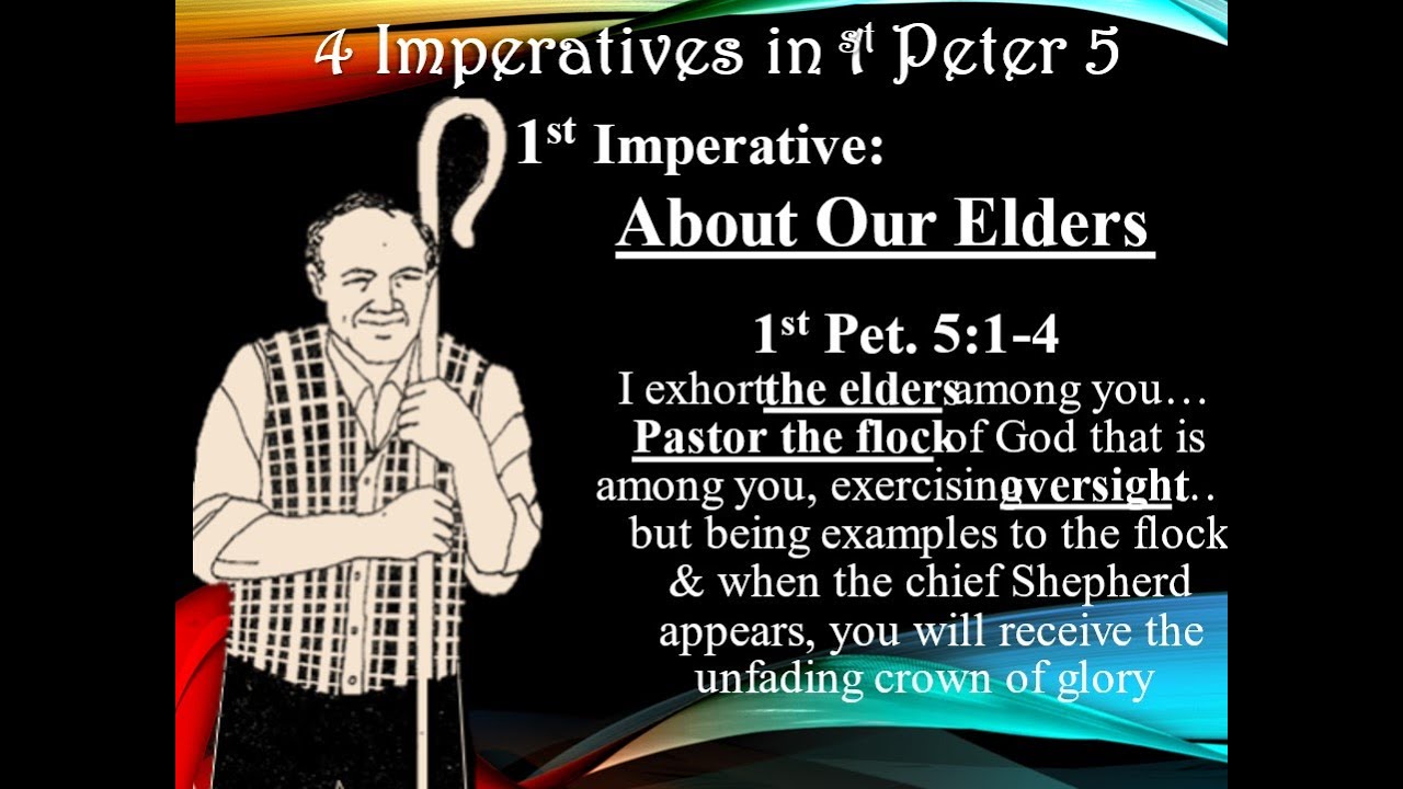 1st Peter 5: Four Imperatives in the Face of Suffering-Clif Fox ...