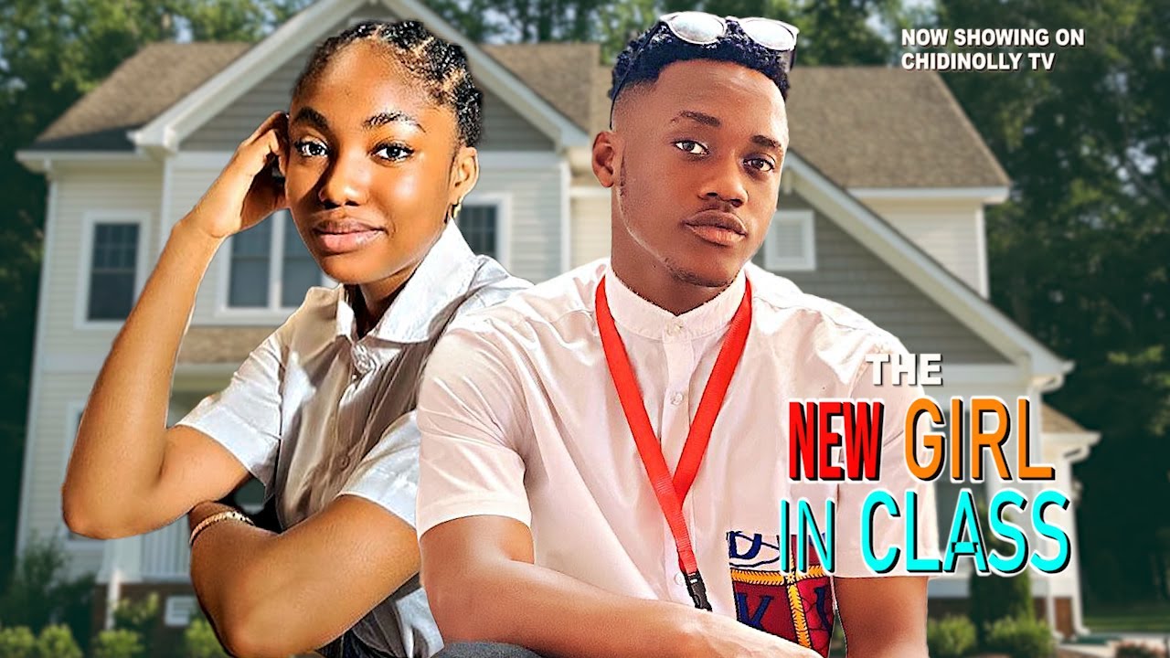 THE NEW GIRL IN CLASS - LATEST NOLLYWOOD MOVIE || ANGEL UNIGWE ...