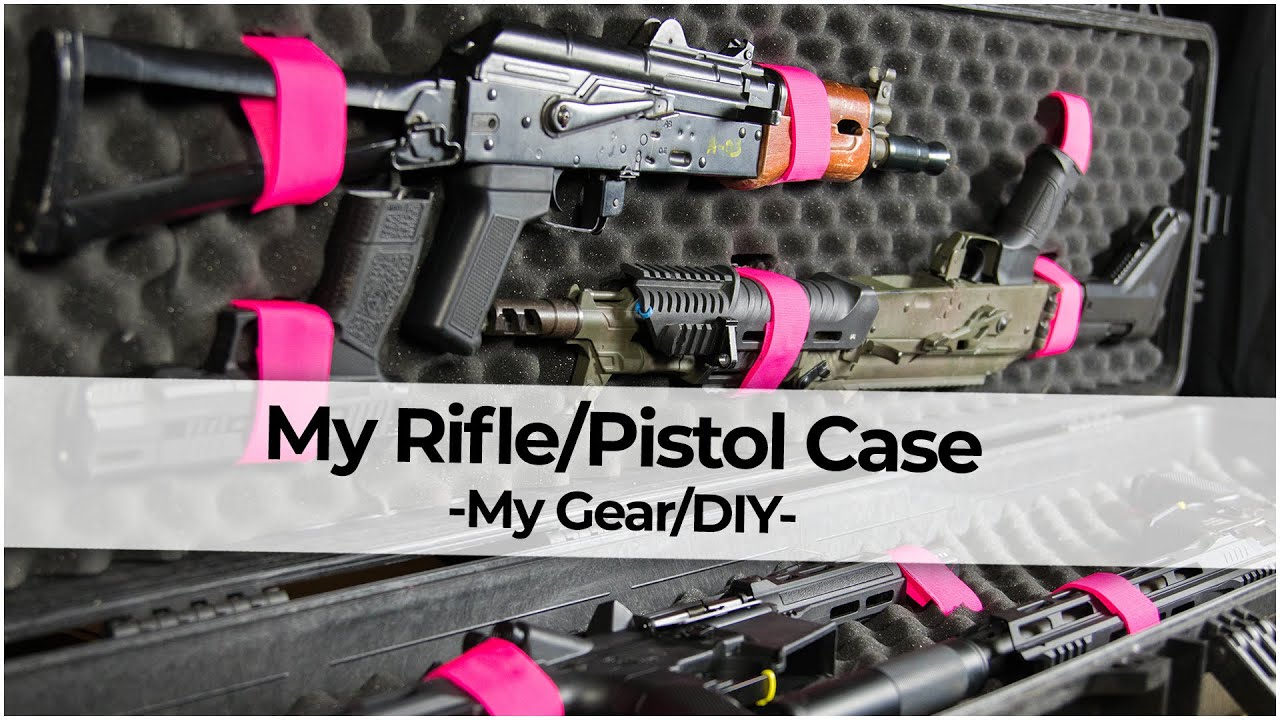 My Rifle & Pistol Case - My Gear/DIY - YouTube