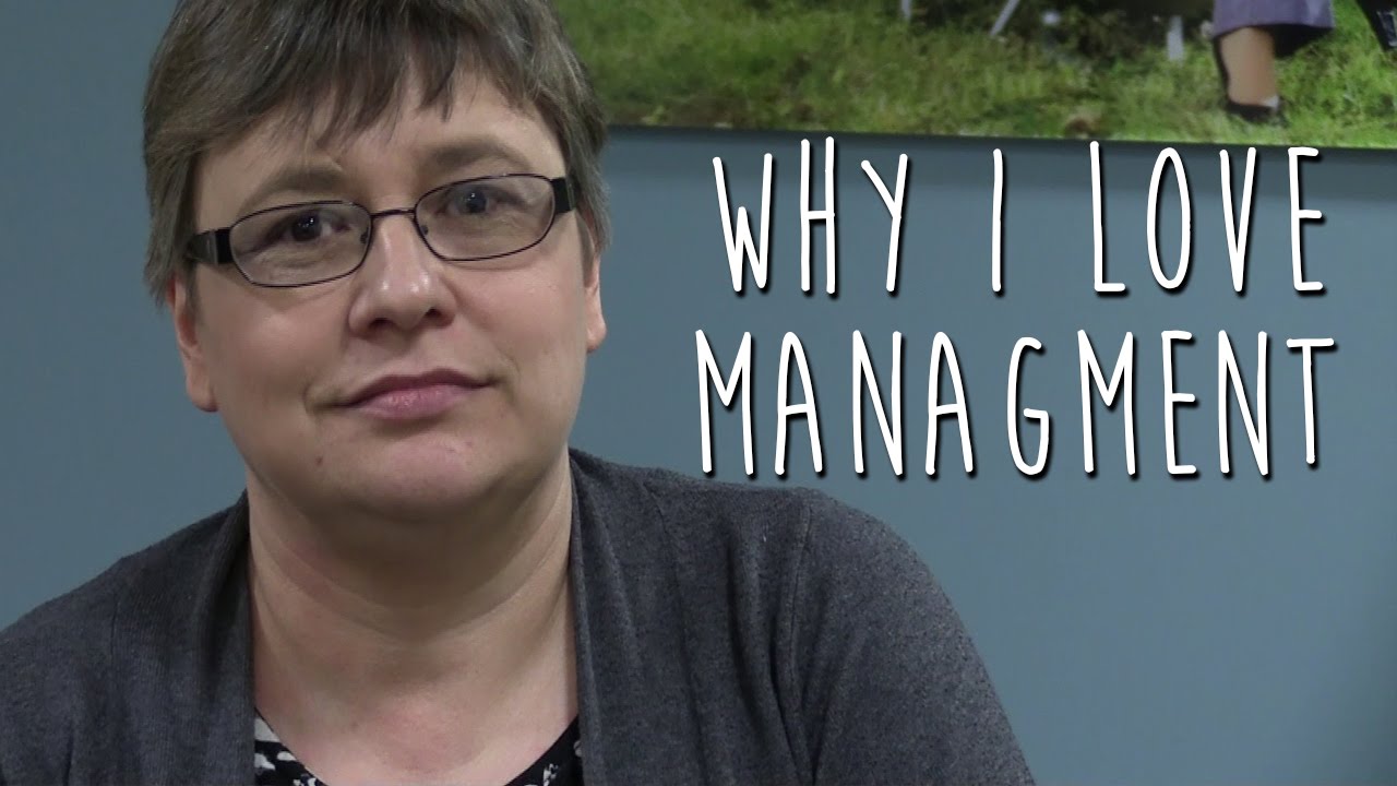 Why I love Management (part 1) - YouTube