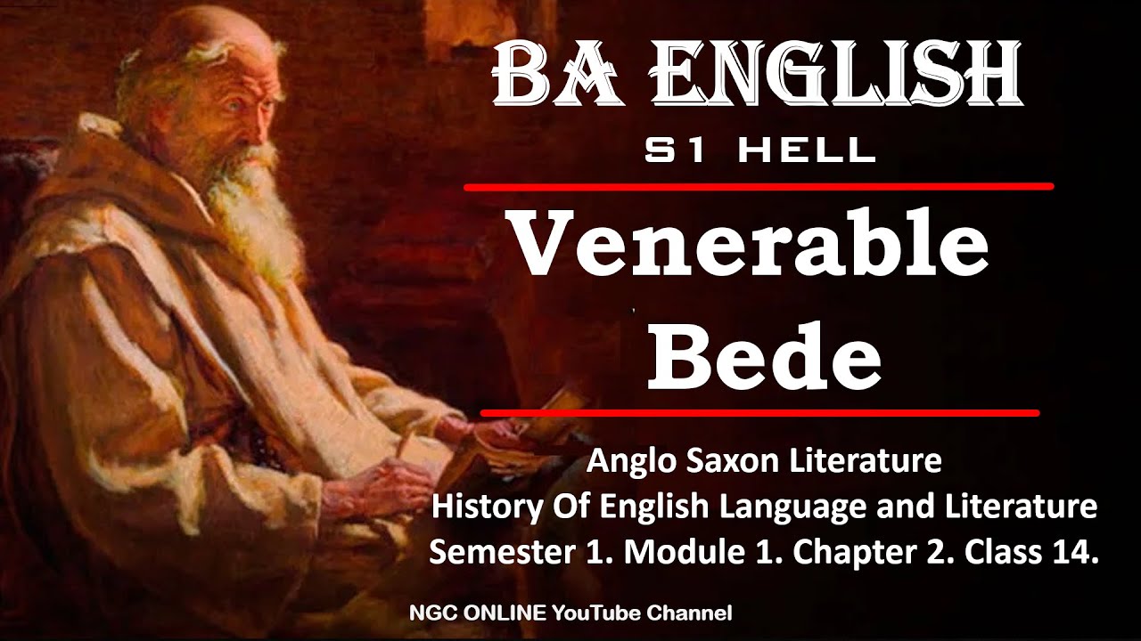 Venerable Bede | BA English | History Of English Language And ...
