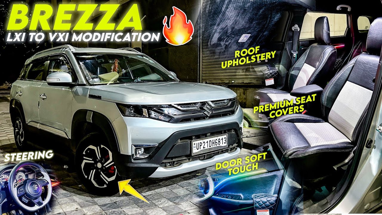 2025 Maruti Brezza Lxi to Zxi Modification | Brezza Base to Top ...