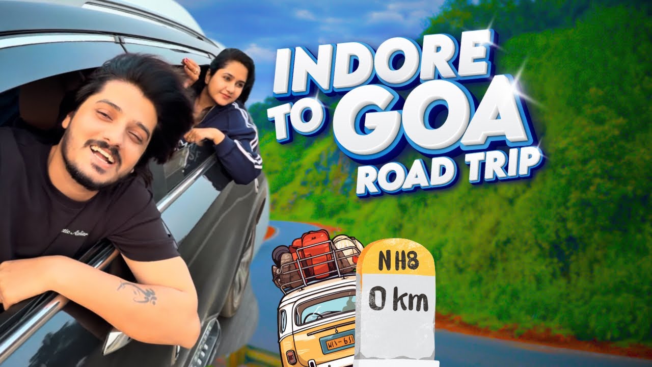 Indore to Goa Road Trip | Rasta Bhul gaye | #pjdivya #vlog - YouTube