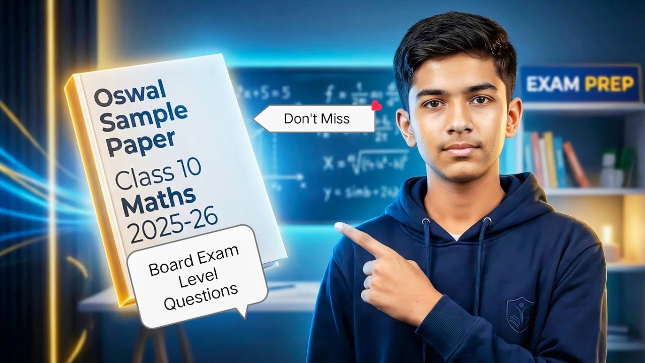 Oswal Sample Paper Class 10 Maths 2025 🔥 Unsolved Set | Must Practice ...