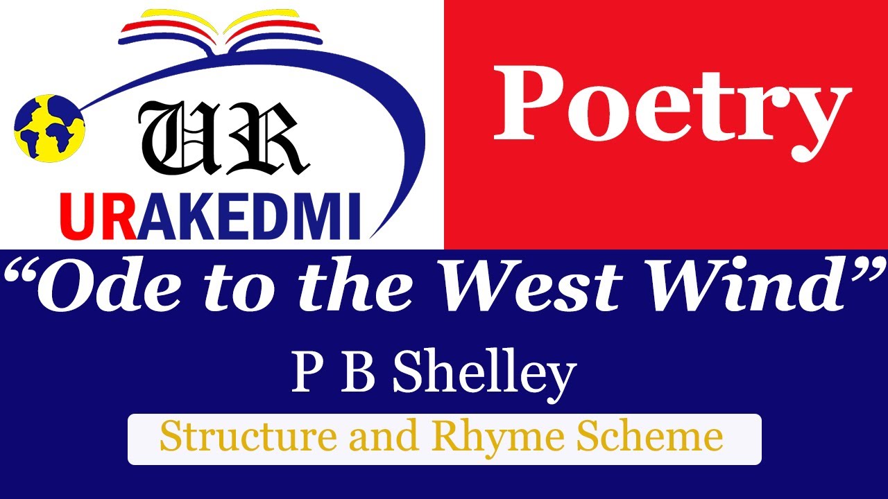 Ode to the West Wind: Structure and Rhyme |Percy Bysshe Shelley ...