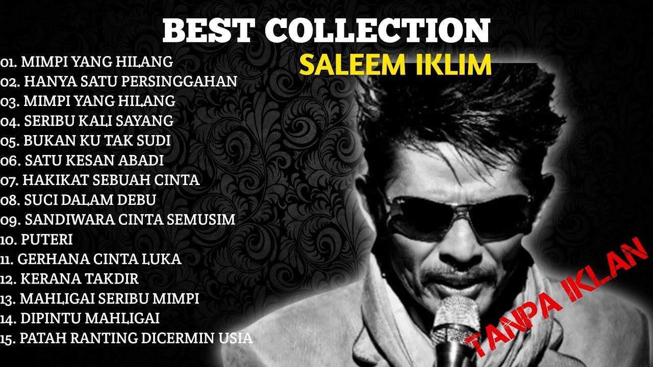Full Album Saleem Iklim | Lagu Malaysia Terbaik Sepanjang Masa (Slow ...