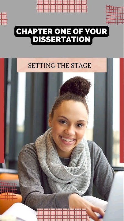 Chapter One of Your Dissertation: Setting the Stage | WritersER.com - YouTube