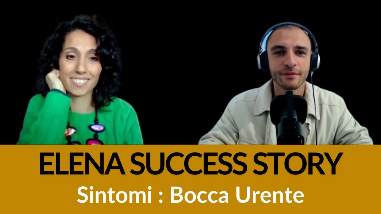 Elena Success Story - Remissione/Guarigione da Bocca Urente - YouTube