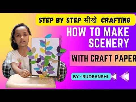 How to make scenery with the help of craft paper 📜📜 - YouTube