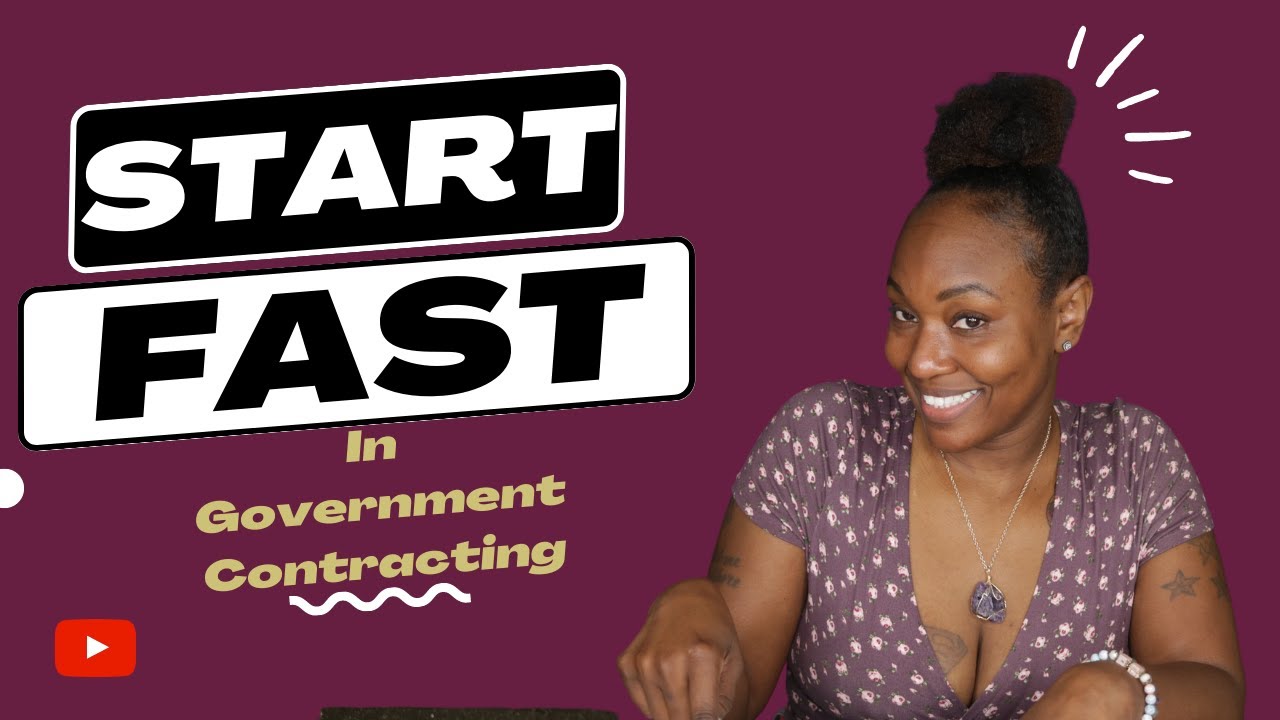 Starting in Government Contracting FAST! - YouTube