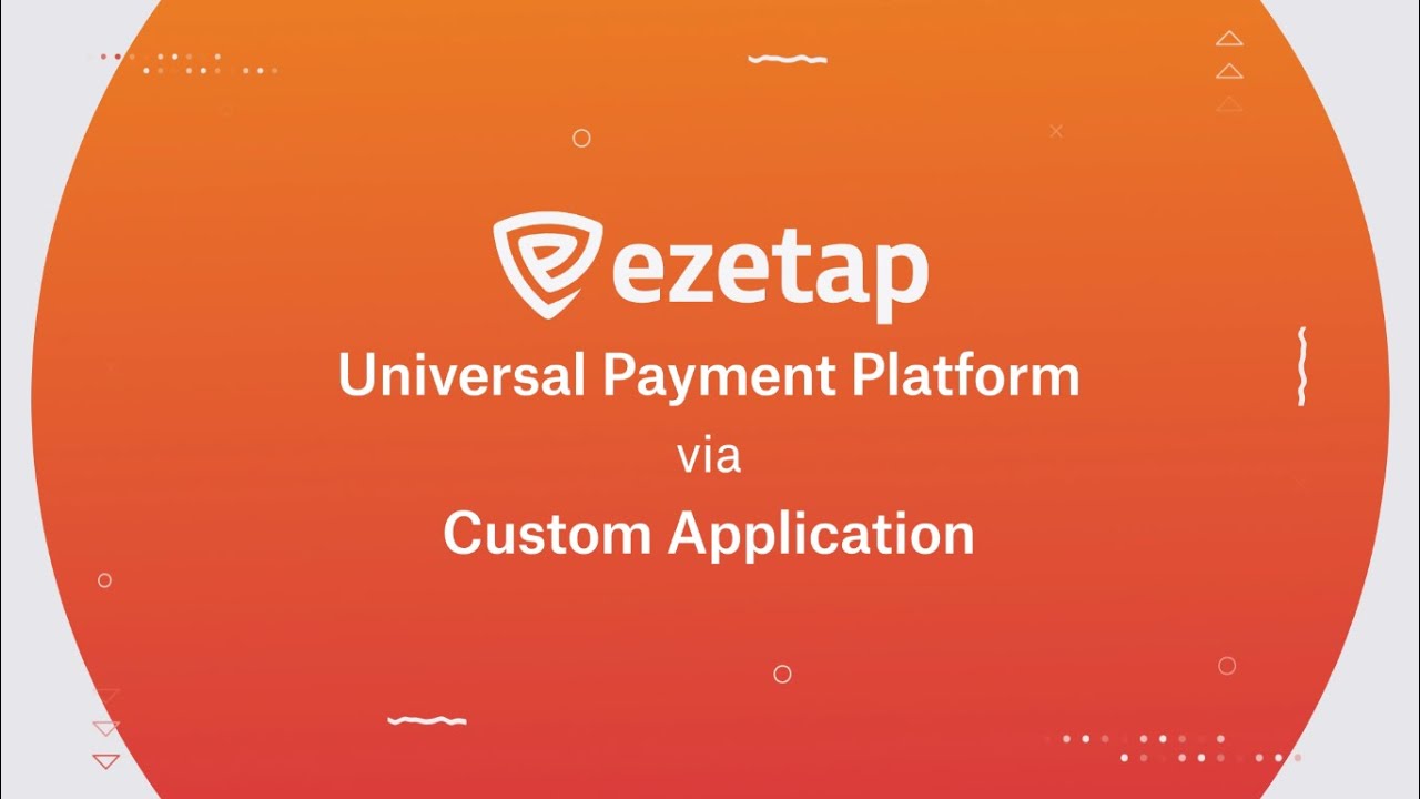 Ezetap’s Universal Integrated Payment Solution Platform - YouTube