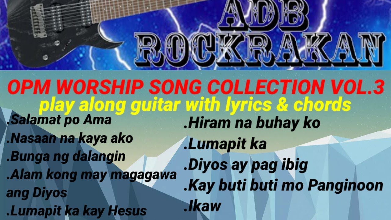 OPM WORSHIP AND PRAISE SONG COLLECTION,play along guitar tutorial with ...