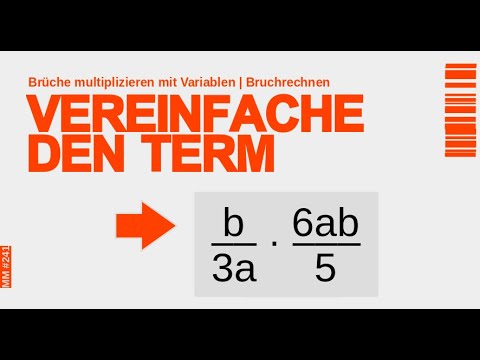 Brüche multiplizieren mit Variablen | Bruchrechnen | 241 - YouTube