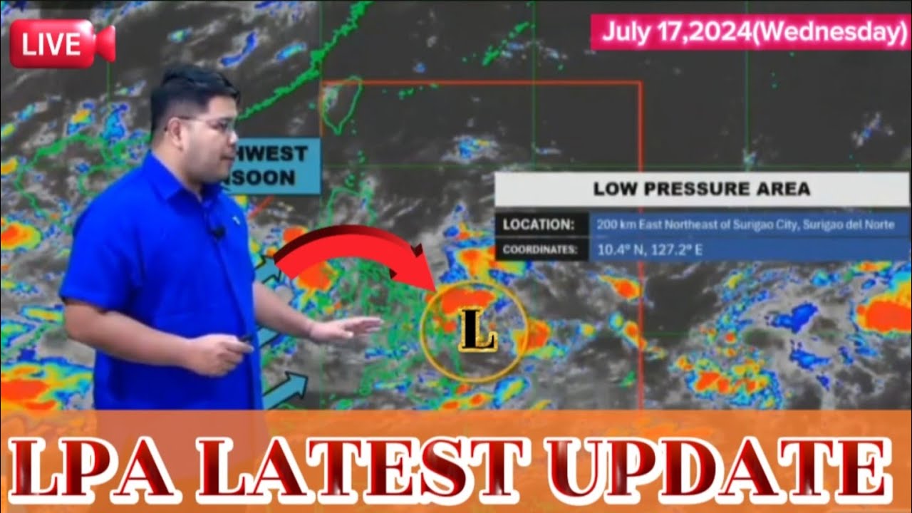 Weather update ngayun Umaga July 17,2024(Wednesday)LPA Patuloy na ka ...