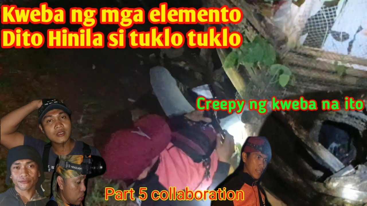Kweba ng mga elemento dumami sila, tuklo² hinila@jhongztv9615 ...