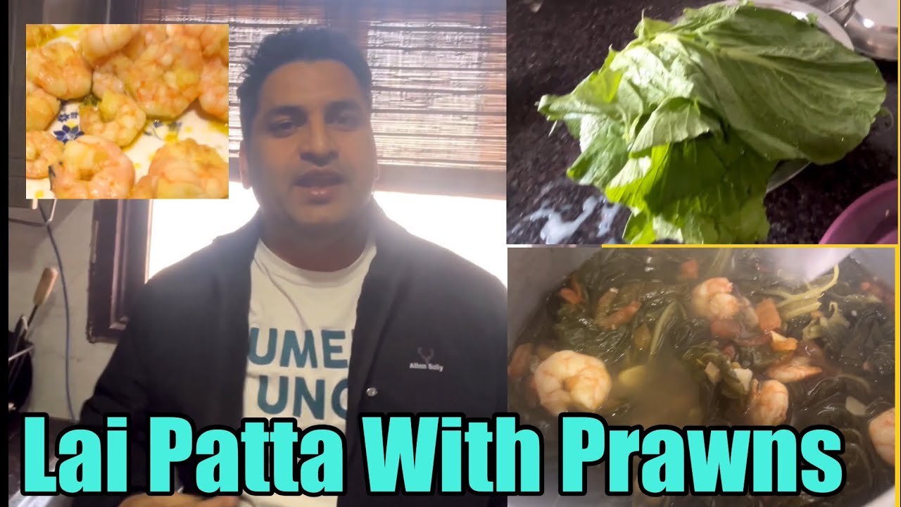 Lai Patta With Prawns #northeastindia #recipe @maltvideos - YouTube