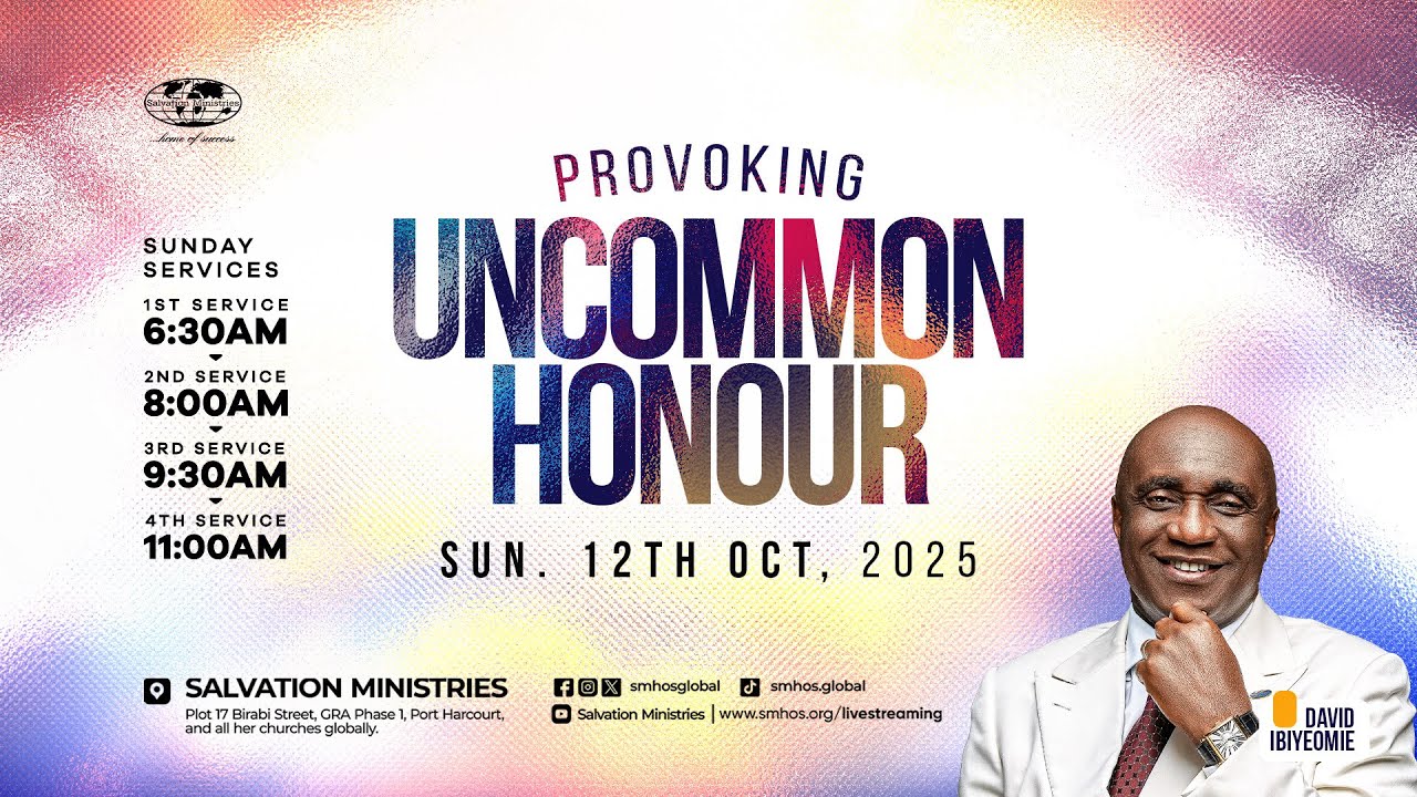 Provoking Uncommon Honour | Sunday Service | Sunday, 12th October 2025 ...