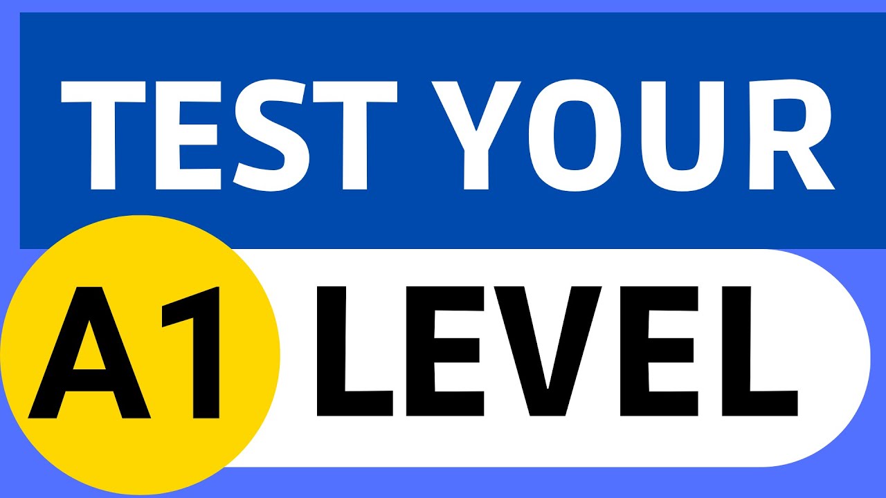 TEST YOUR A1 LEVEL : Are you A1 level (beginner)?🤔 - YouTube