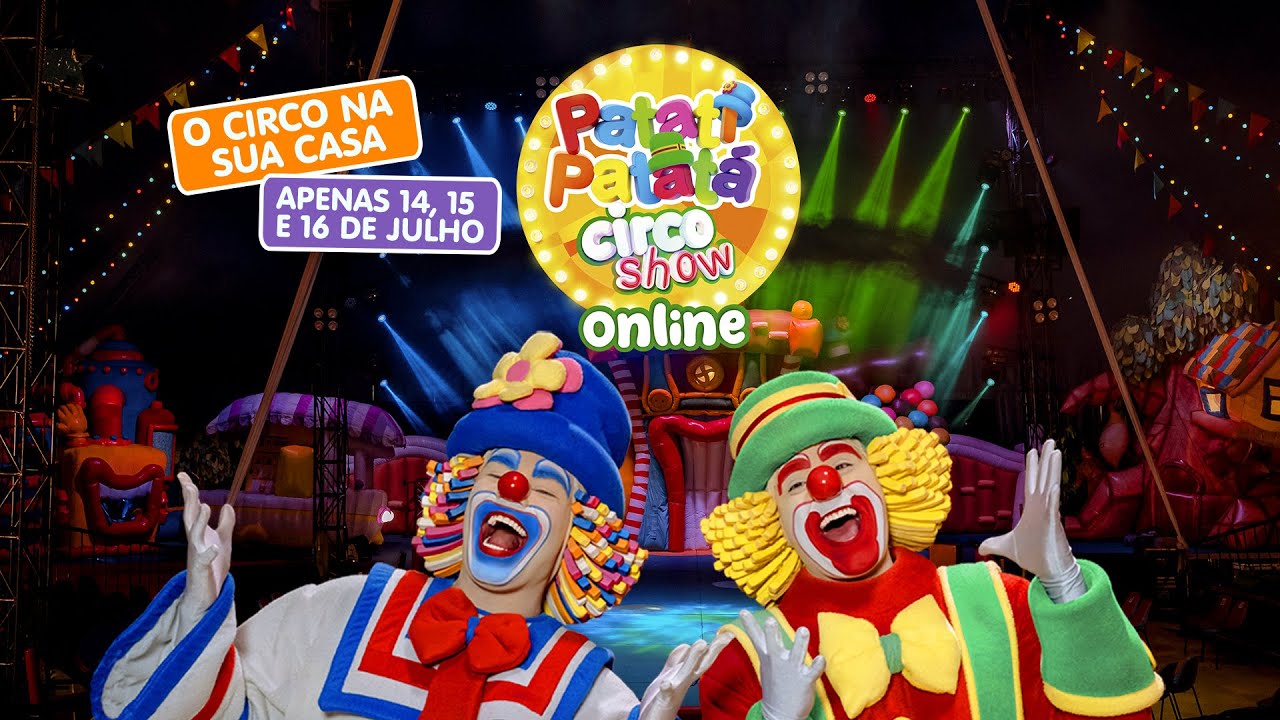 PATATI PATATÁ CIRCO SHOW ONLINE - YouTube