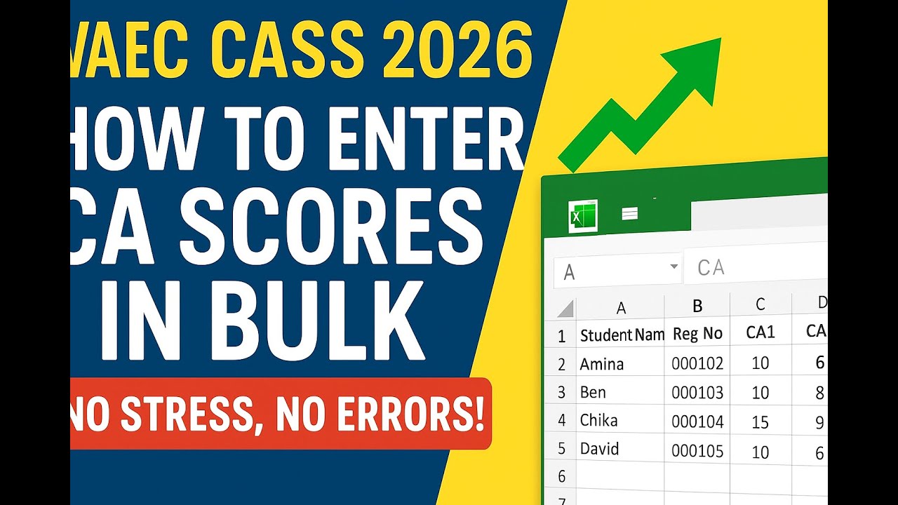WAEC 2026 HOW TO ENTER CASS CA IN BULK WITHOUT STRESS - YouTube