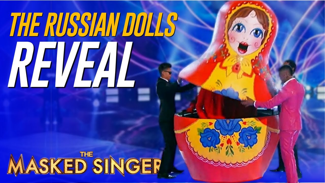 The Masked Singer Russian Dolls REVEALED After Three Judges Guess It ...