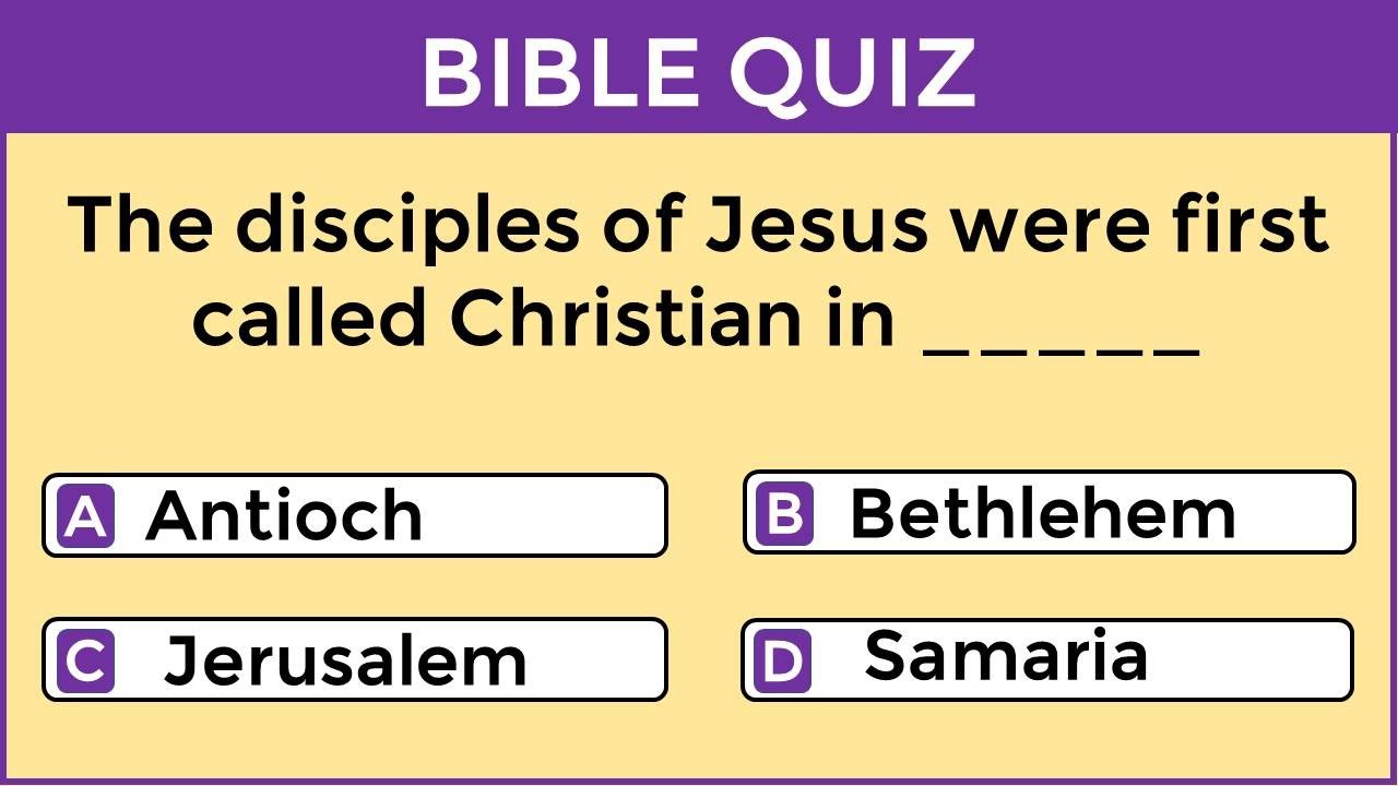 BIBLE QUIZ: Are you a Bible scholar? Can you score 15/15 on this Bible ...