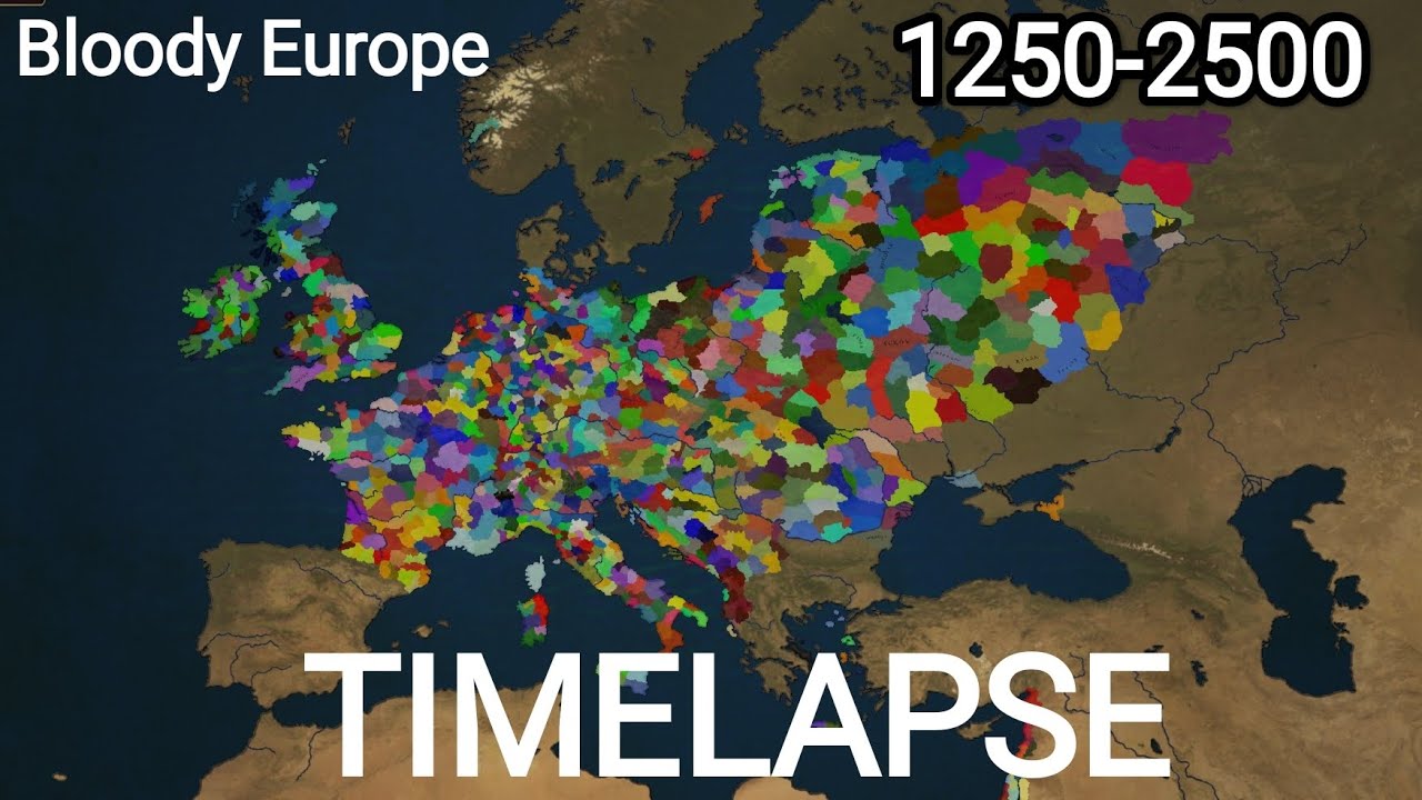1250-2500 Year | Timelapse of Europe in Age of History 3 | Bloody ...