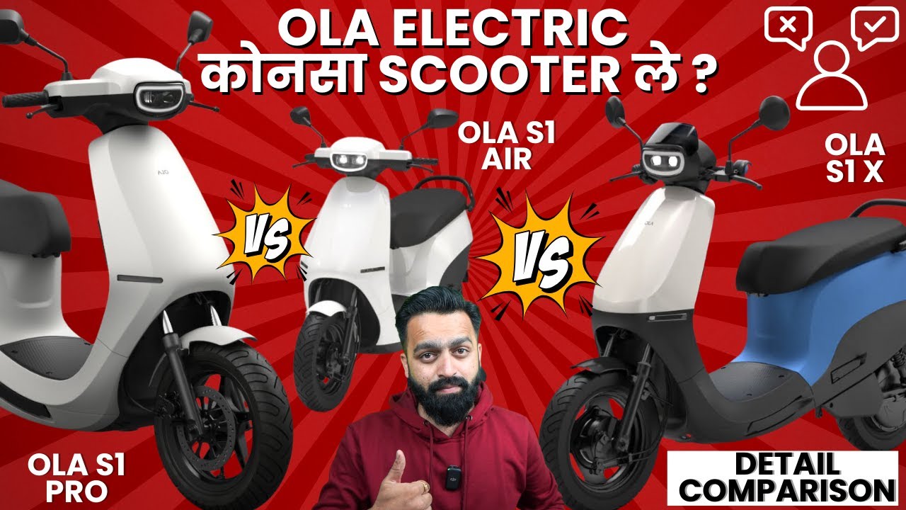 Ola Electric All Scooter Comparison | Ola S1 Pro Vs Ola S1 Air Vs Ola ...