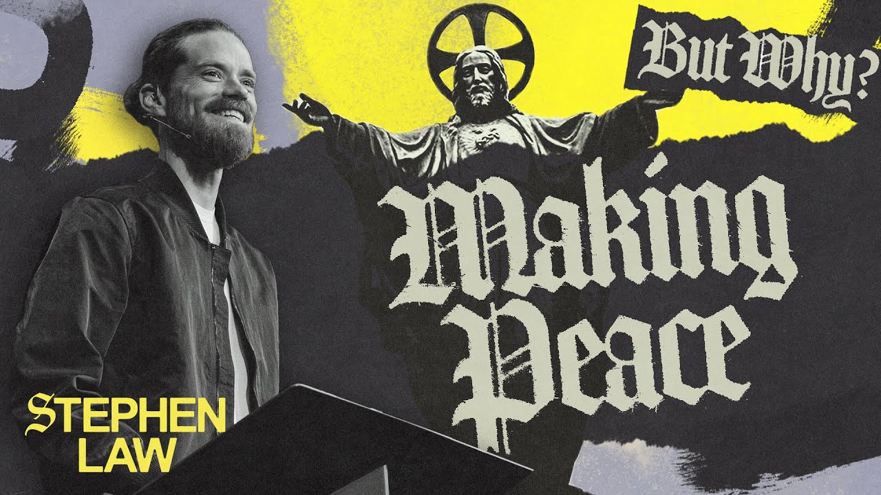 But Why? Making Peace | Stephen Law - YouTube