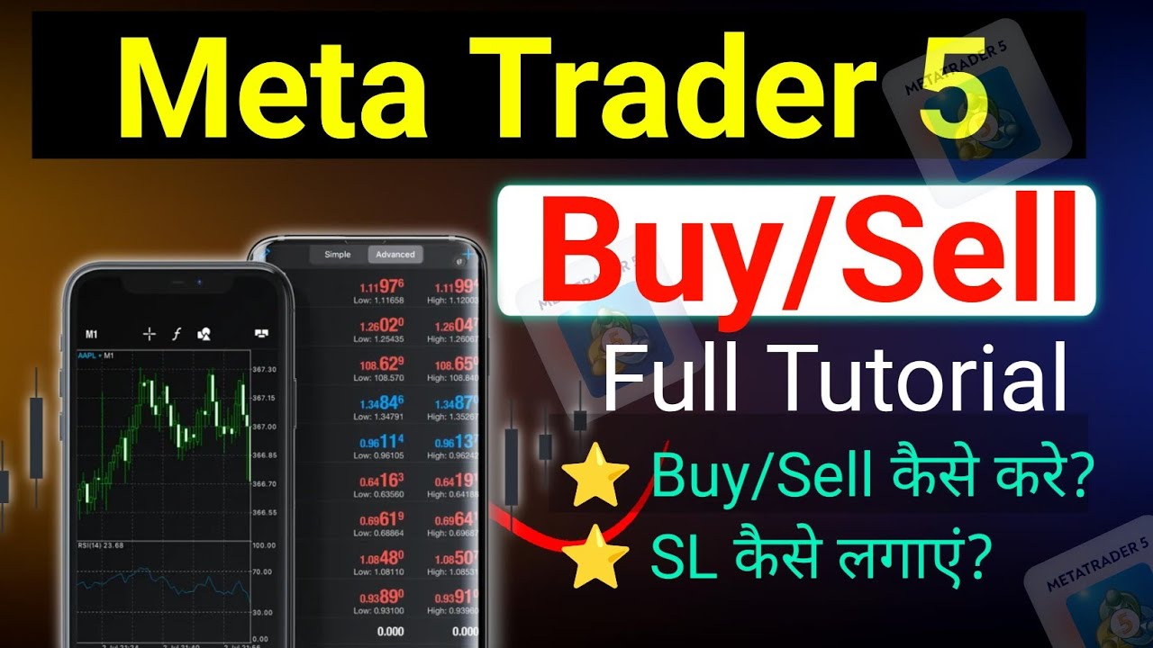 MT5 App Me Buy Sell Order Kaise Lagaye – Complete Trading Guide Hindi ...