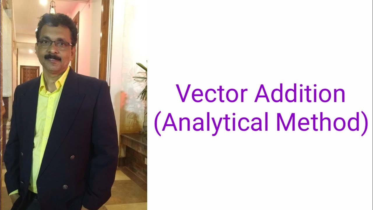 Vector Addition Analytical Method YouTube vector-addition-analytical-method-youtube