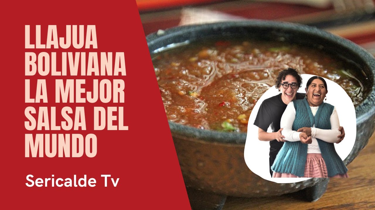 🛑 Cómo hacer llajua Boliviana? 🔥 Los mejores secretos, aprende hacer la ...