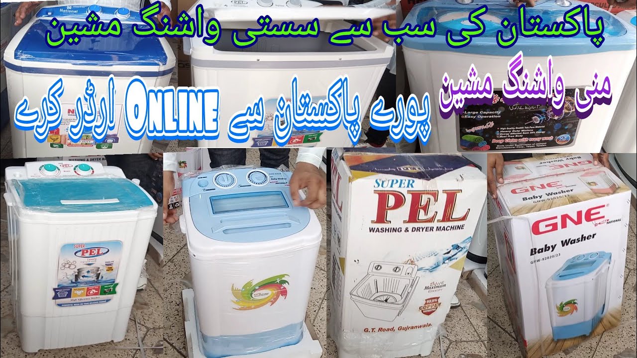 Washing Machine Karachi Wholesale Shop Nadeem Electronic Saddar Jahngeer park Nalli wali gali ...