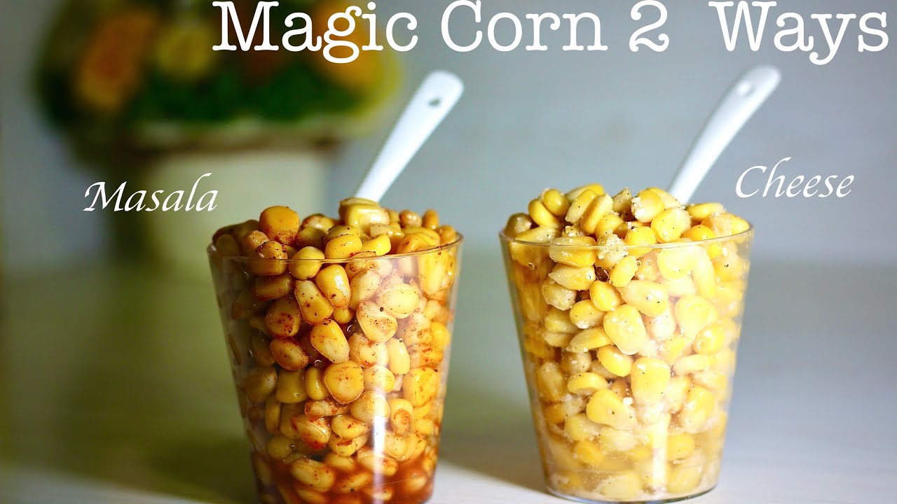 Magic Corn 2 Ways | Cheese Corn & Masala Corn | Corn Chaat - YouTube