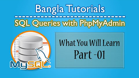 Bangla MySQL Database Tutorials - YouTube