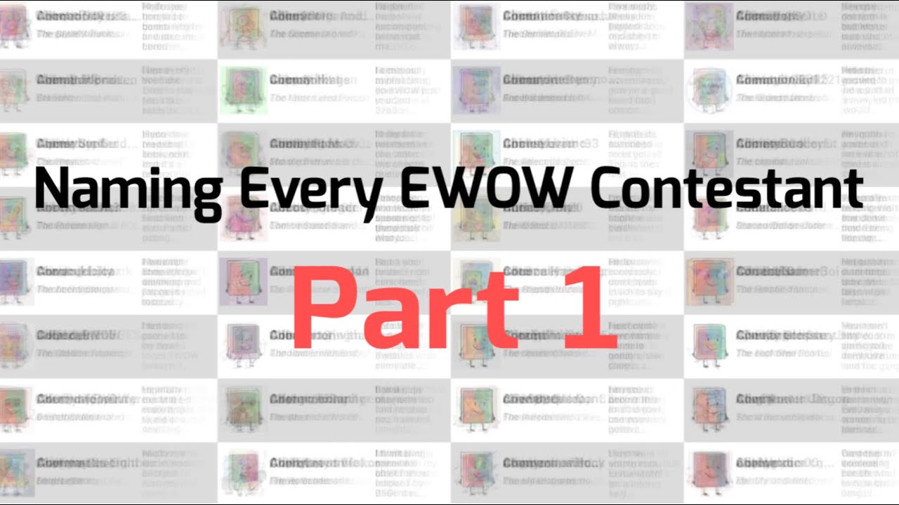 Naming Every EWOW Contestant! | Part 1 - YouTube