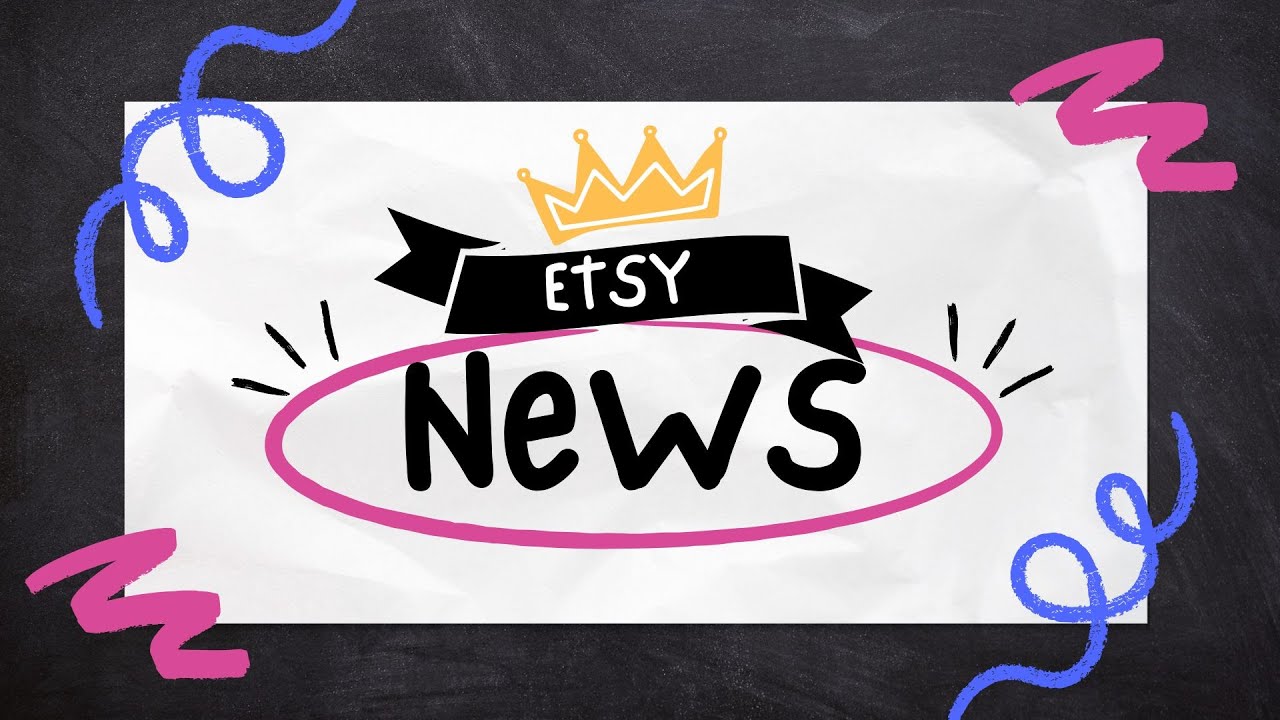 Etsy News. New Tool from Etsy. Tiktok and Etsy in the News - YouTube