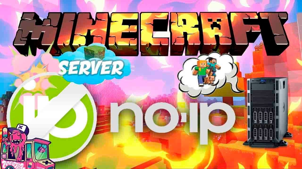 Crear Server Minecraft Mods Parte 2 Usando el NO-IP - YouTube
