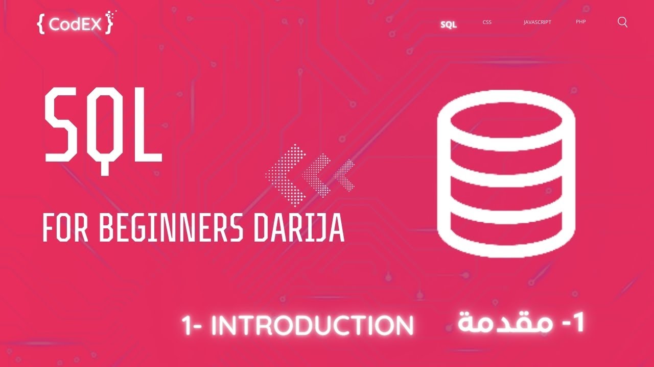 SQL darija بالدارجة المغربية - Introduction #sql - YouTube