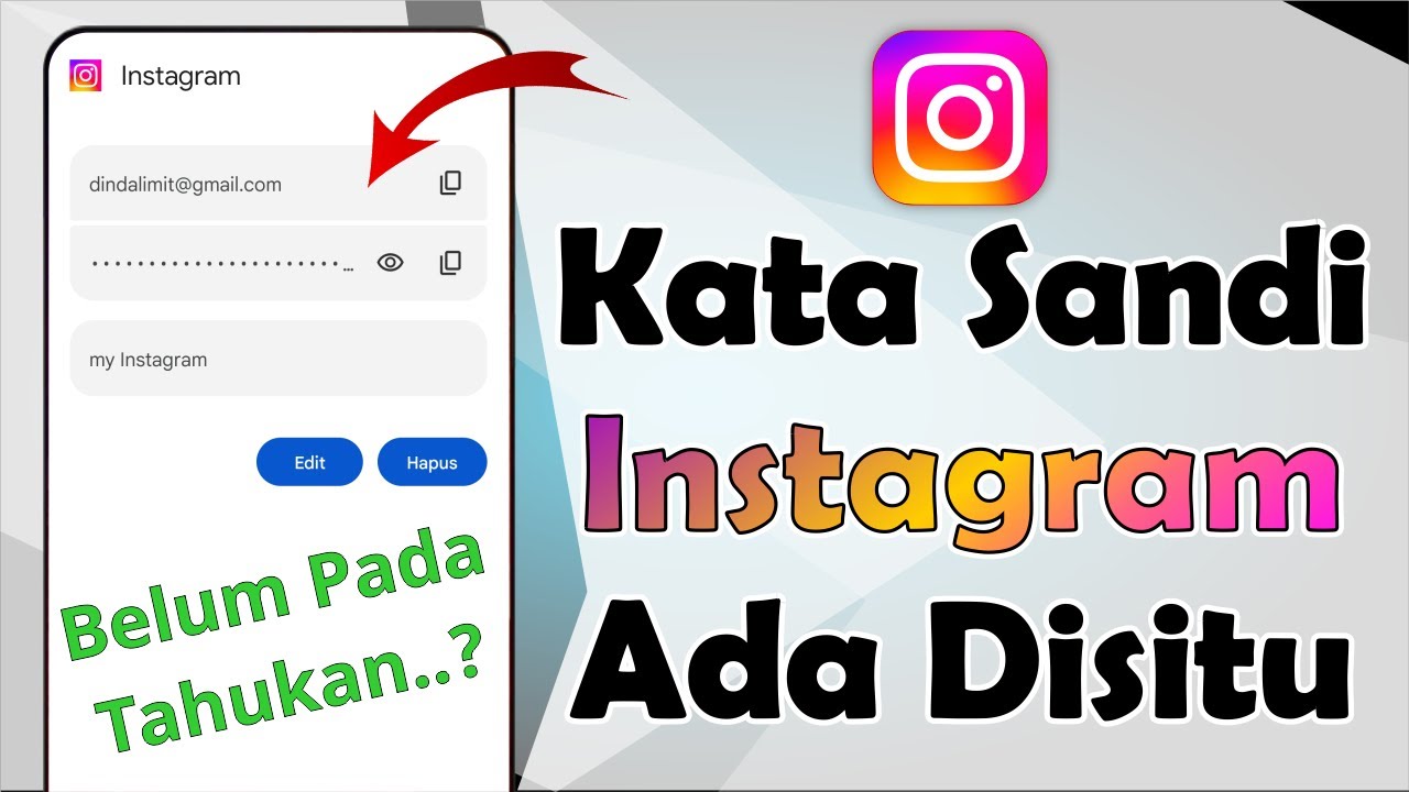 Cara Melihat Sandi Akun Instagram - YouTube