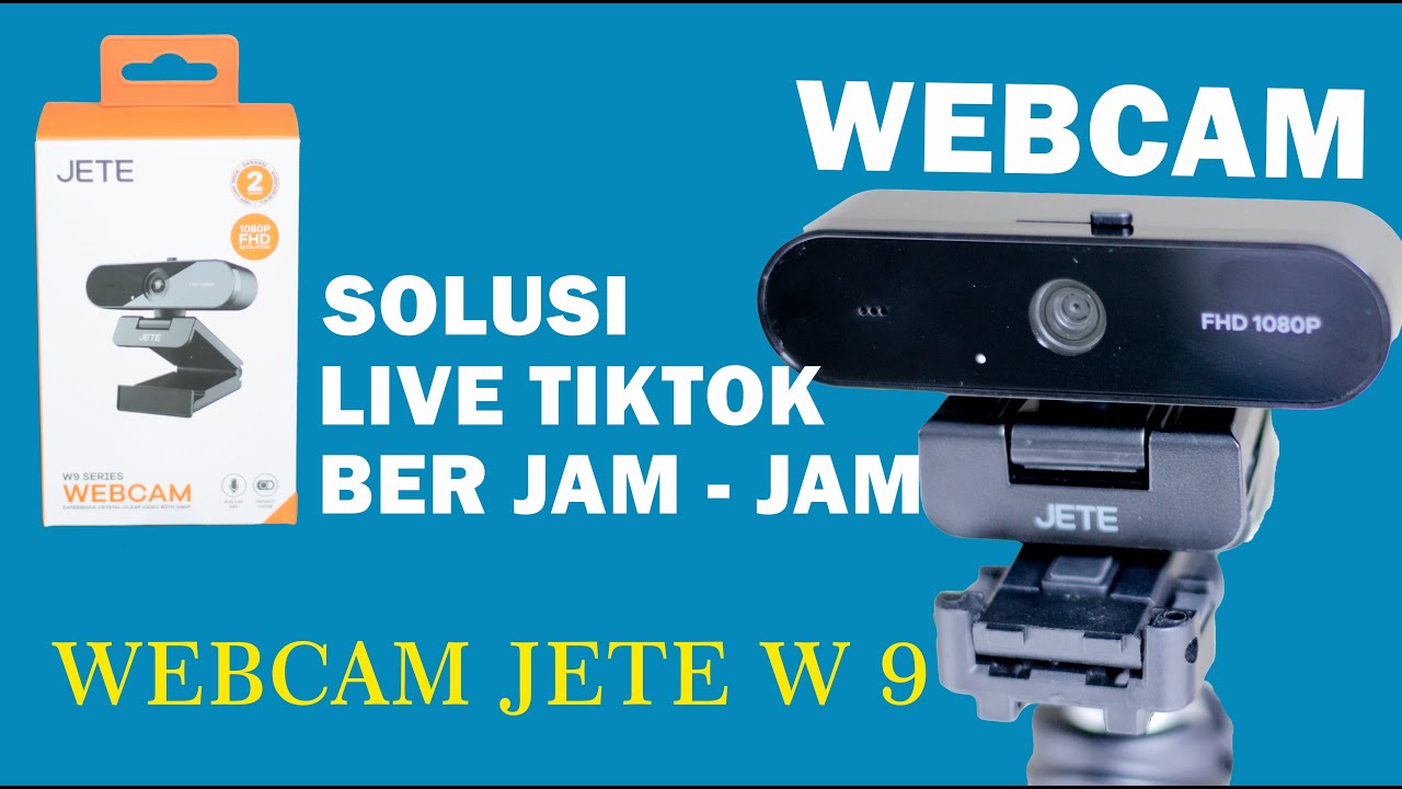 Webcam Jete W9 Solusi LIve Tiktok ber Jam-Jam "cara Live Tiktiok Studio" - YouTube
