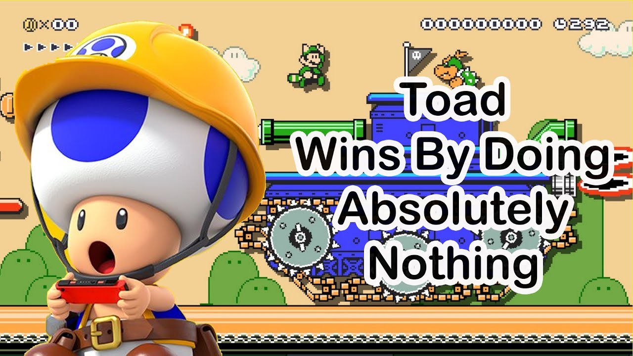 Super Mario Maker 2 - Toad Wins By Doing Absolutely Nothing - YouTube