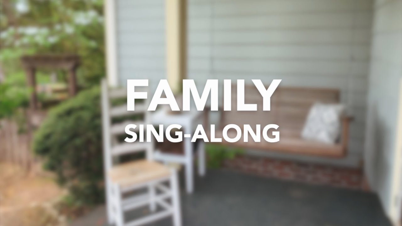 Family Sing-Along Ep. 2 - YouTube