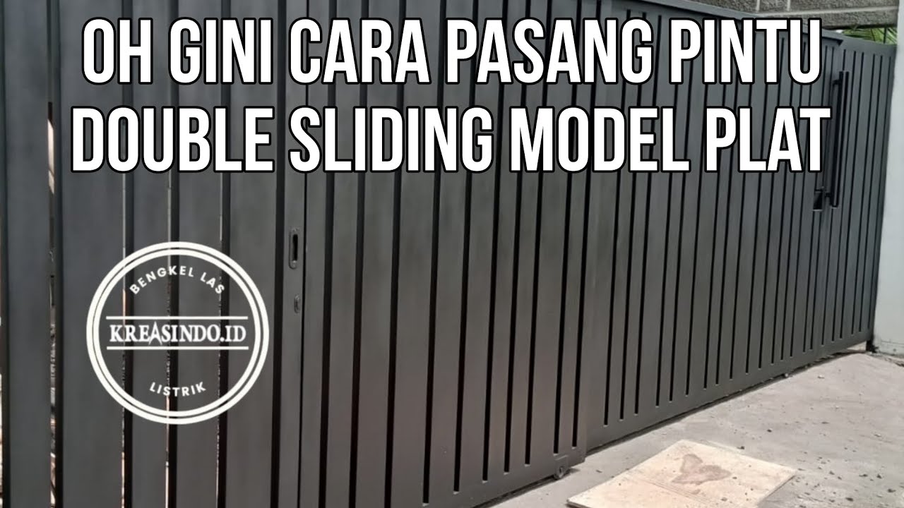 oh gini proses pasang pintu pagar double sliding model plat - YouTube