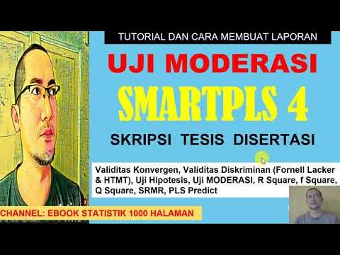 TUTORIAL SEM PLS UJI MODERASI #SMARTPLS4 - YouTube