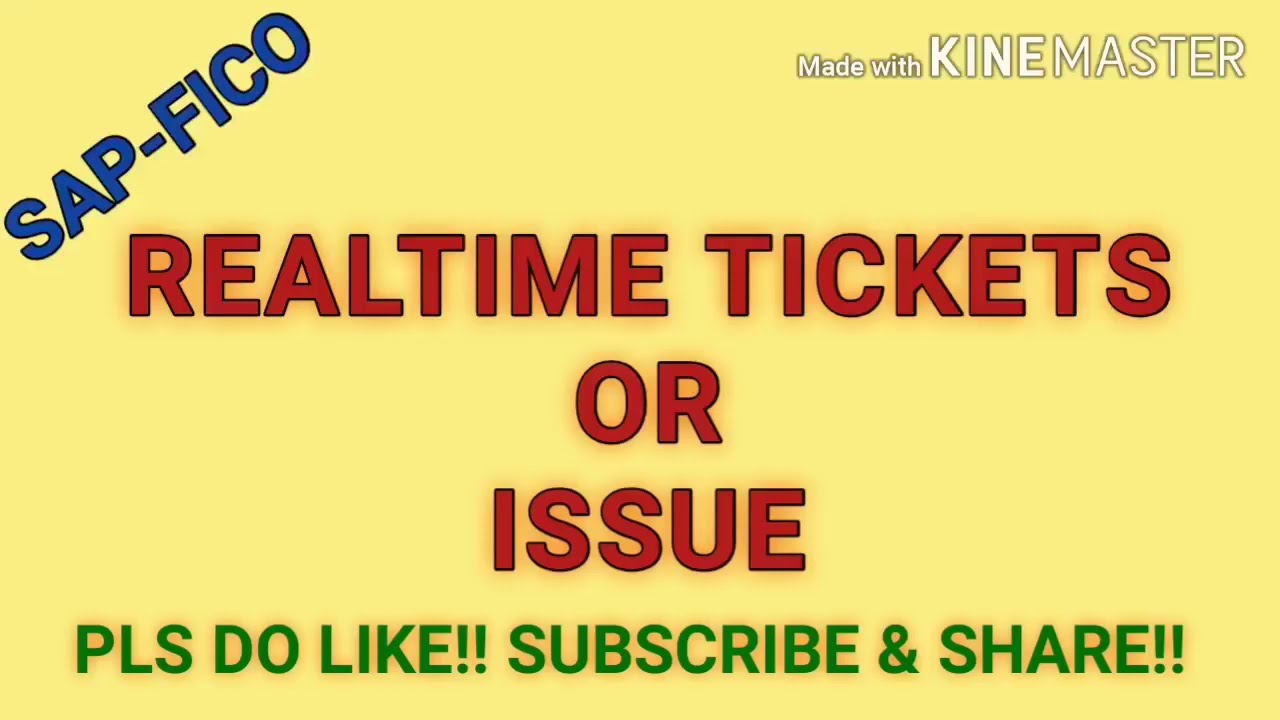 SAP-FICO REAL TIME TICKET OR ISSUE|SAP FICO TICKET & REALTIME SOLUTION ...