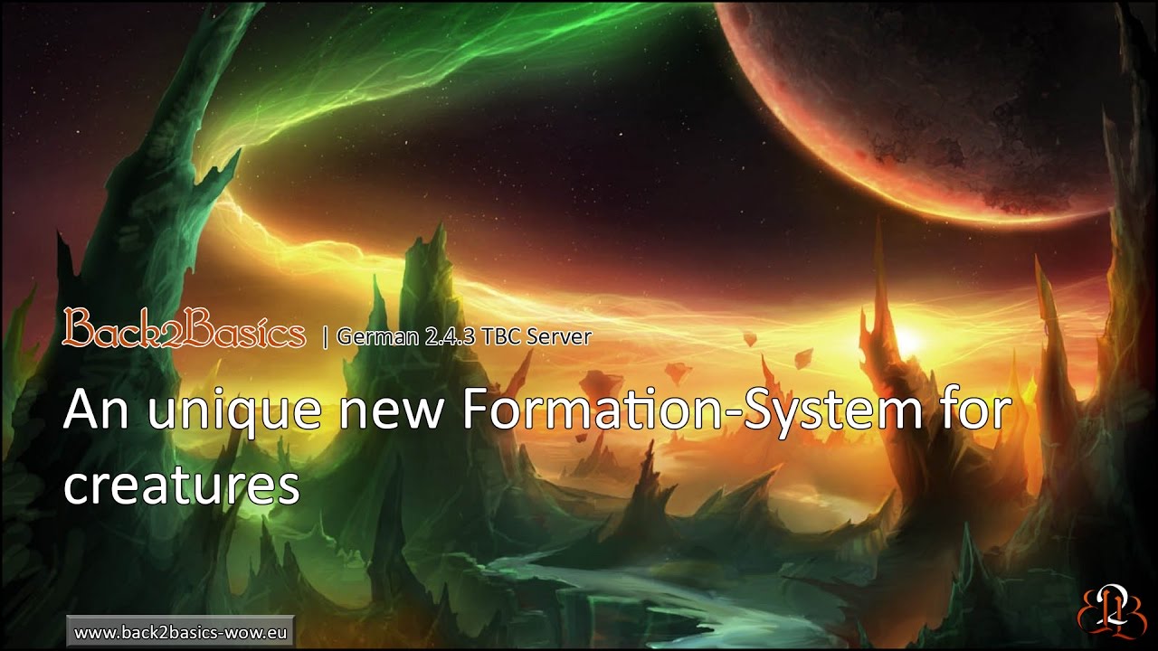 Back2Basics | Formation-System Announcement Trailer | 2.4.3 Burning ...