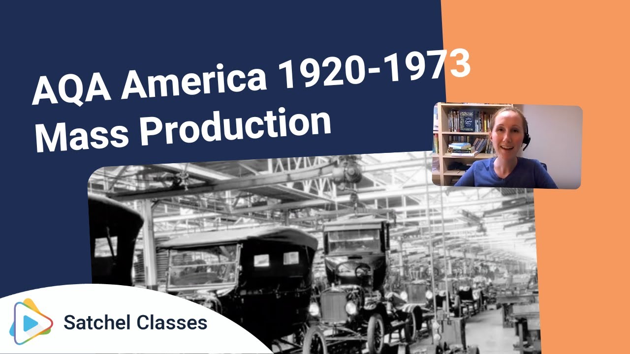 1920's Mass Production | AQA America History | Satchel Classes - YouTube