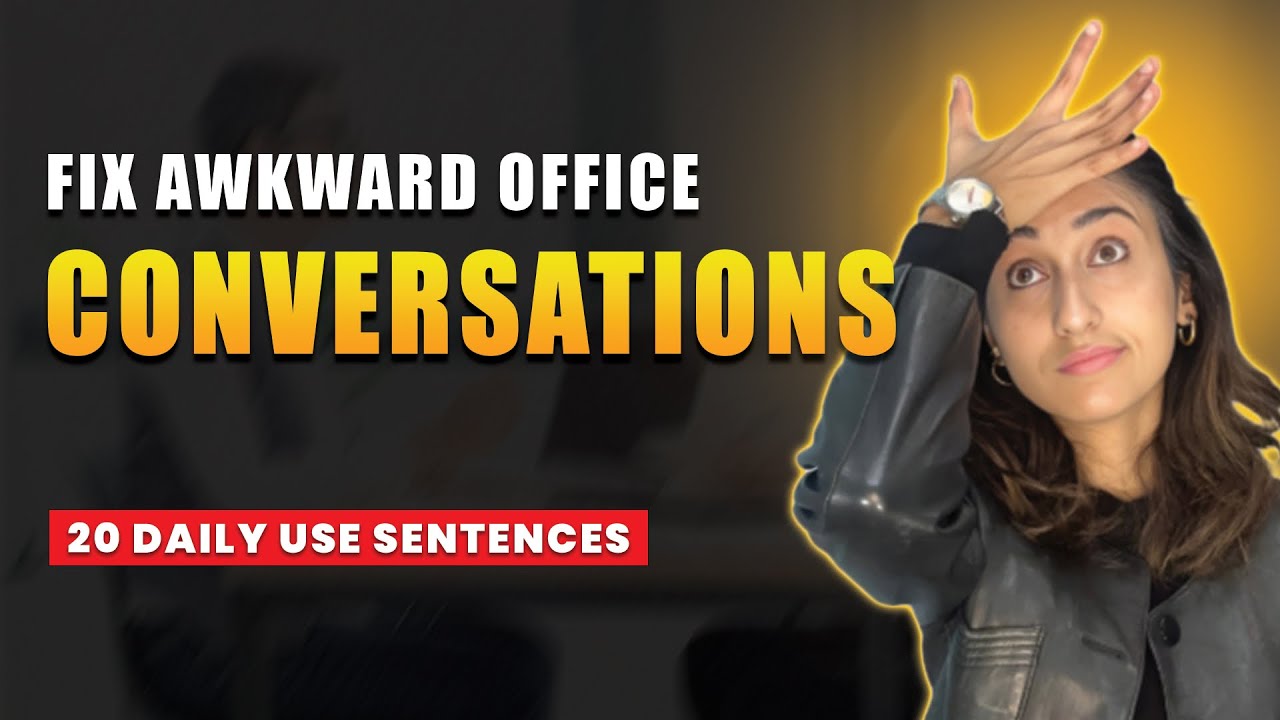 Awkward Office Conversations? Fix it with 20 Daily Use Short Sentences ...